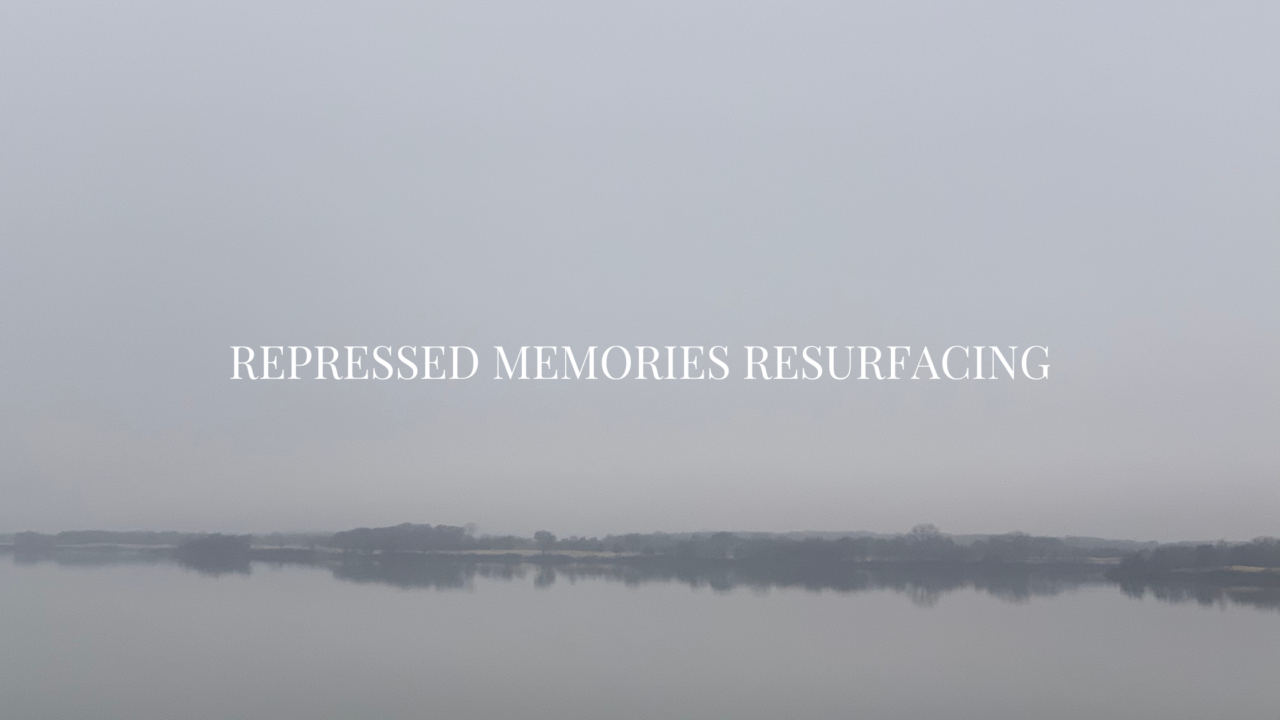 Repressed Memories Resurfacing - Post Traumatic Hope